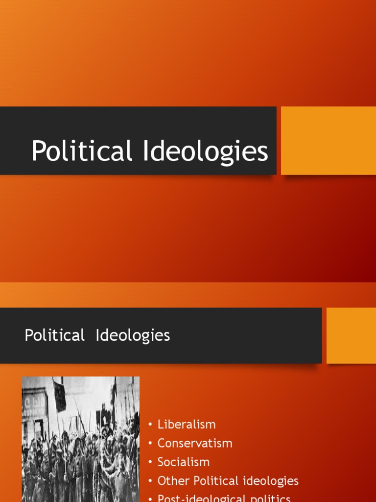 Political Ideologies | PDF | Liberalism | Conservatism