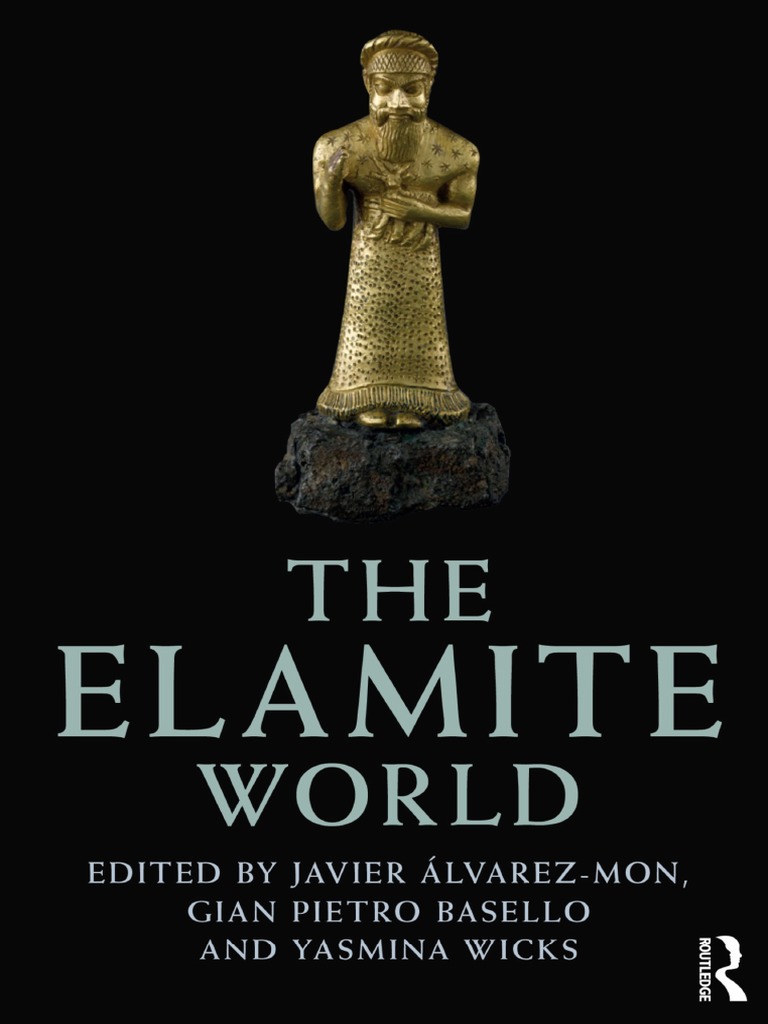 The Old Elamite Period PDF | PDF | Ancient Near East | Achaemenid Empire