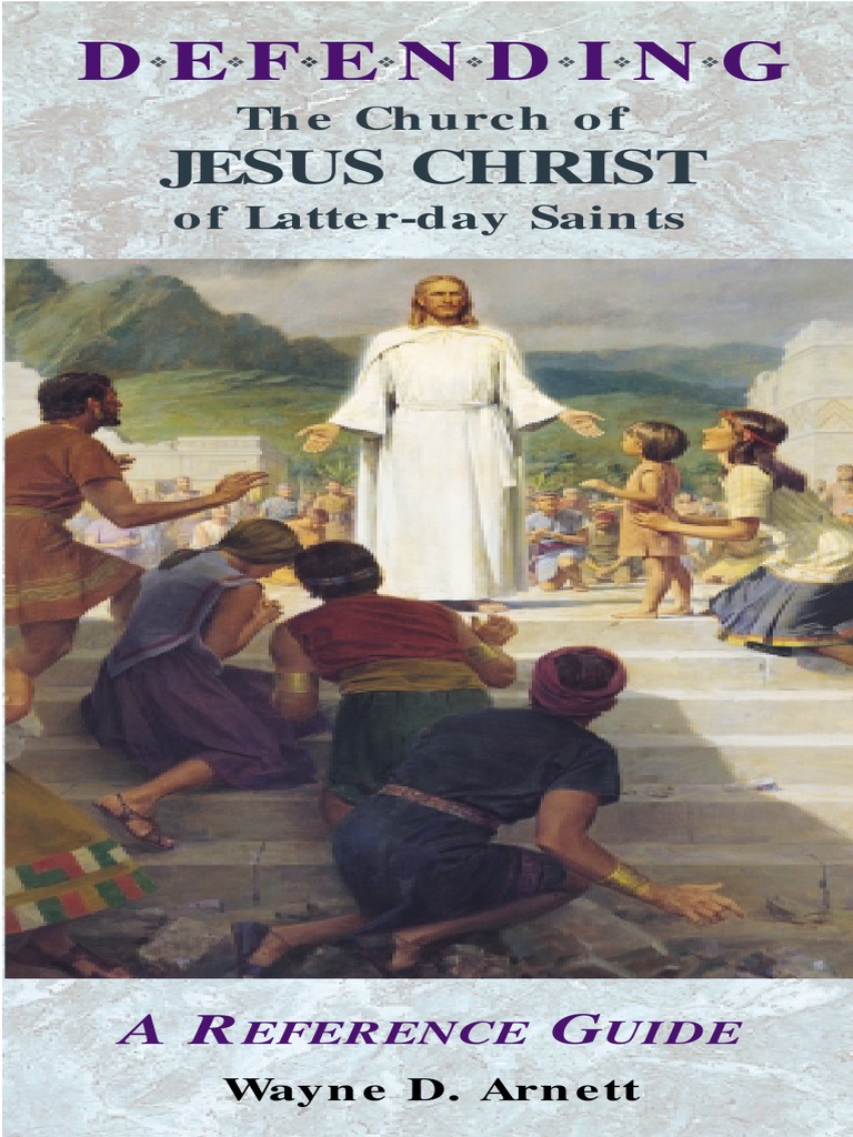 Defending PDF | PDF | Restoration (Latter Day Saints) | The Church Of ...