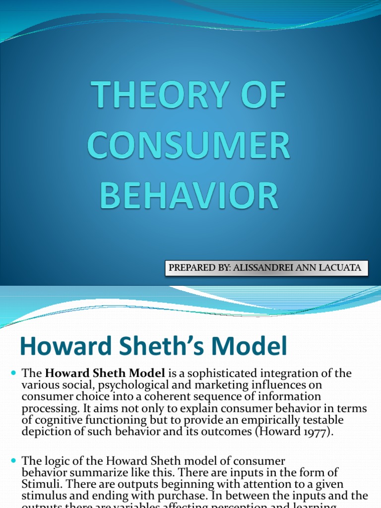 Understanding Consumer Behavior Models: A Summary of the Howard-Sheth ...