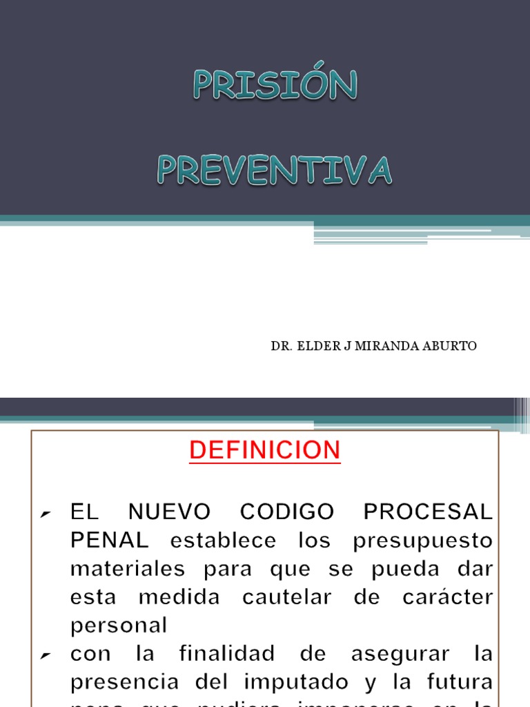 Prision Preventiva | PDF | Derecho penal | Sentencia (ley)