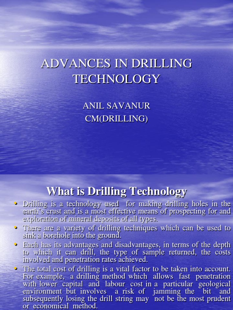 Advances in Drilling Technology | PDF | Drilling Rig | Geotechnical ...