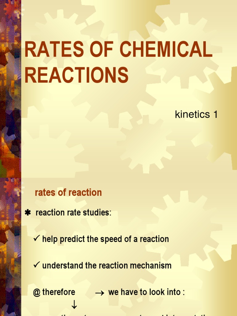 Rates of Chemical Reactions: Kinetics 1 | PDF | Reaction Rate ...