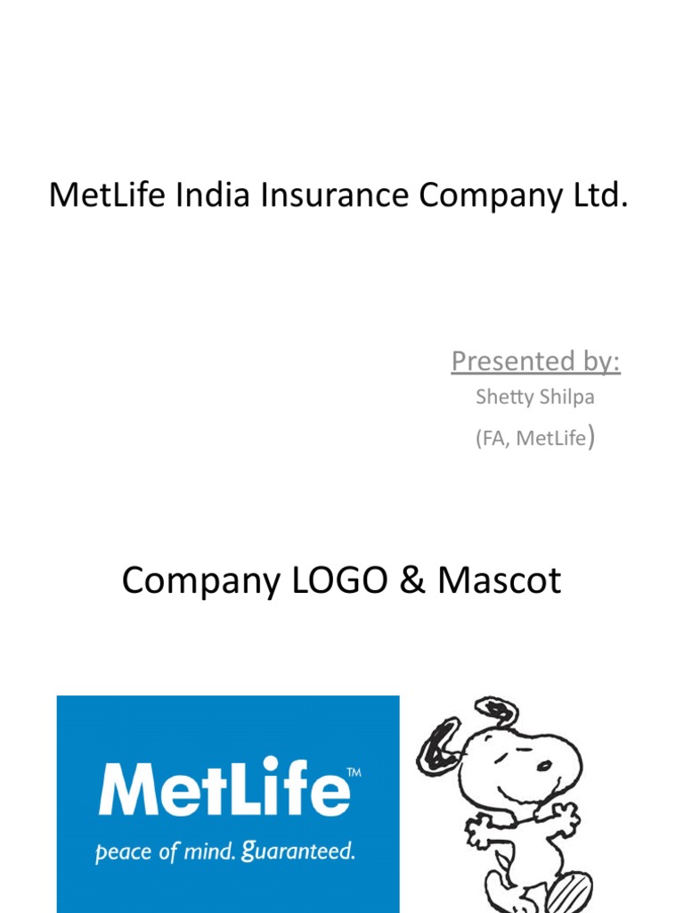 Metlife India Insurance Company LTD.: Presented By:) | PDF | Swot ...