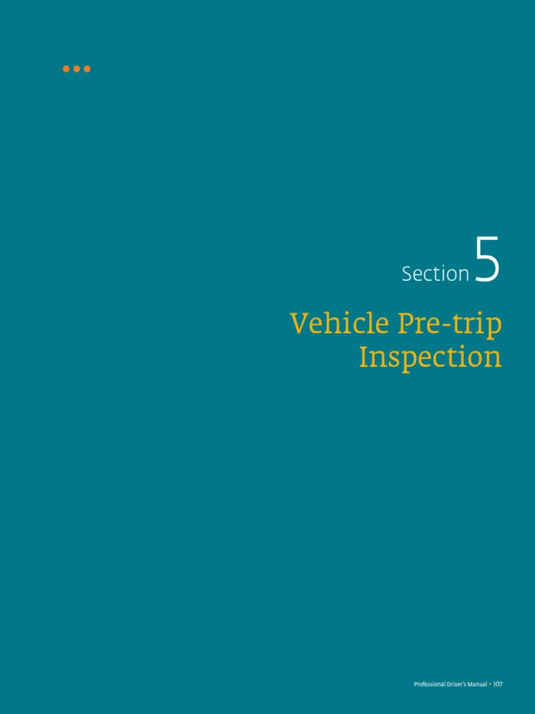 Vehicle Pre-Trip Inspection: Section | PDF | Vehicles | Brake