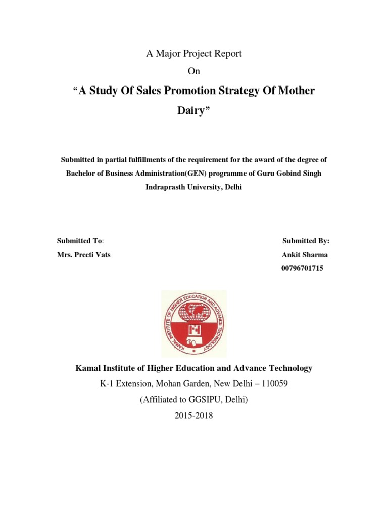 "A Study of Sales Promotion Strategy of Mother Dairy": A Major Project ...