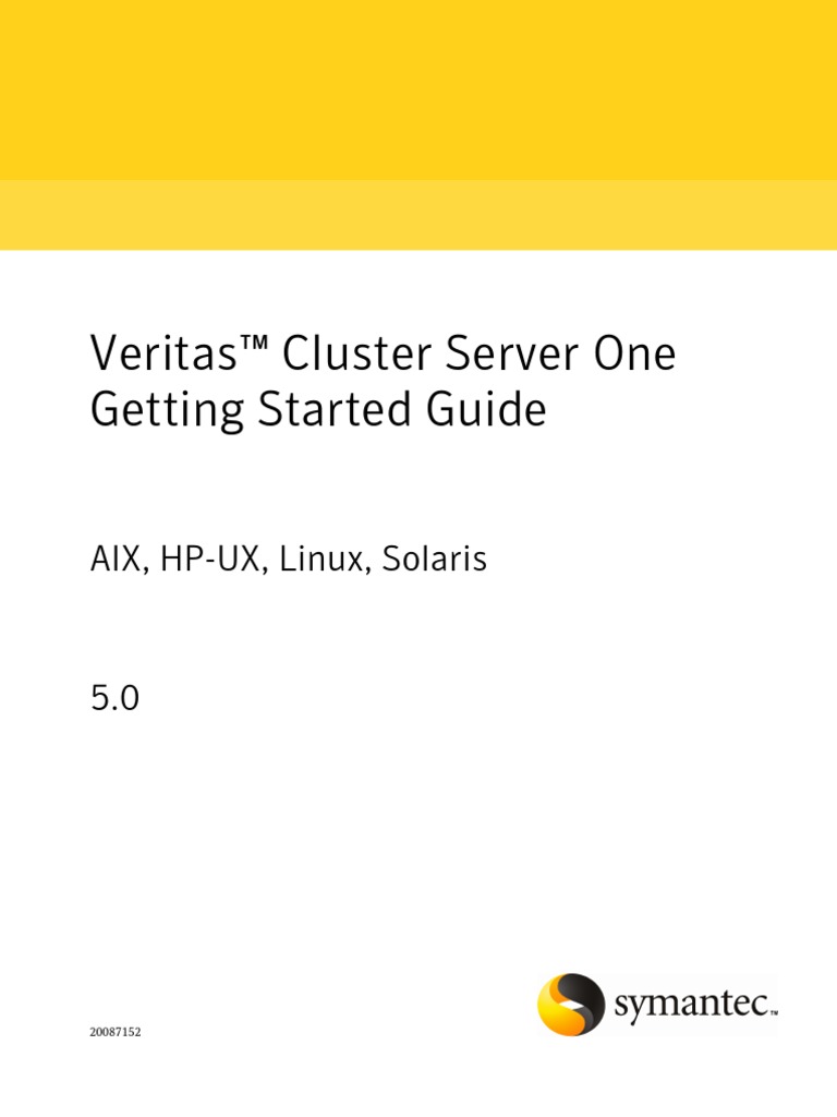 Veritas™ Cluster Server One Getting Started Guide: AIX, HP-UX, Linux, Solaris | PDF | Technical ...