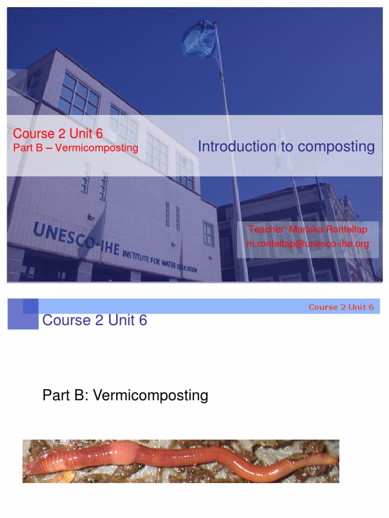 Course2 Unit6 Introduction To Composting Part B | PDF | Compost ...