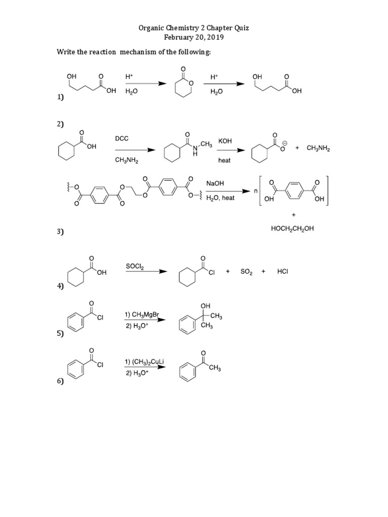 Organic Chemistry 2 Chapter Quiz February 20, 2019 Write The Reaction ...