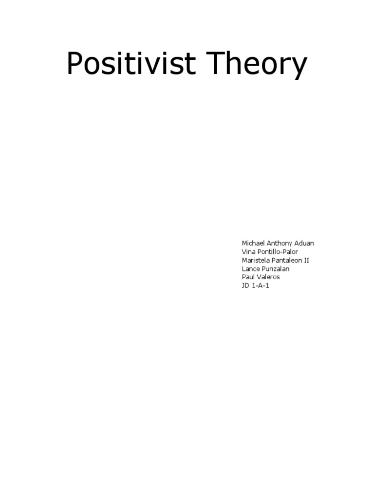 Positivist Theory | PDF | Positivism | Philosophical Theories