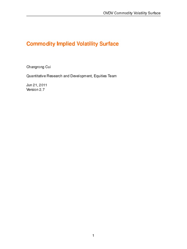 Commodity Volatility Surface | PDF | Moneyness | Implied Volatility