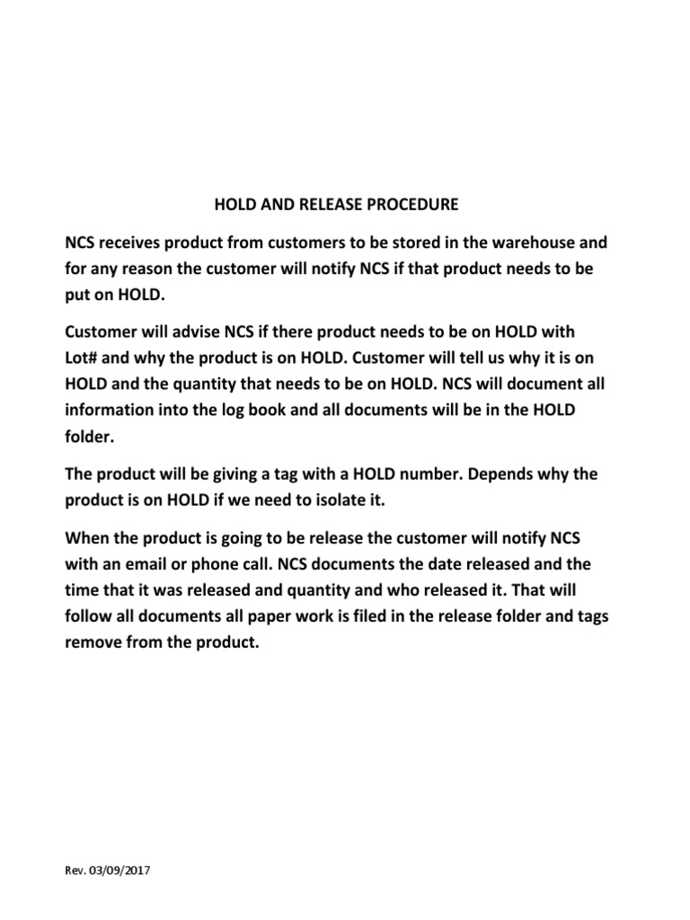 Hold and Release Procedure