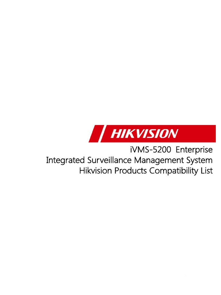 IVMS-5200 Enterprise V3.3 - HIKVISION Products Compatibility List - 20171206 | PDF | Computer ...