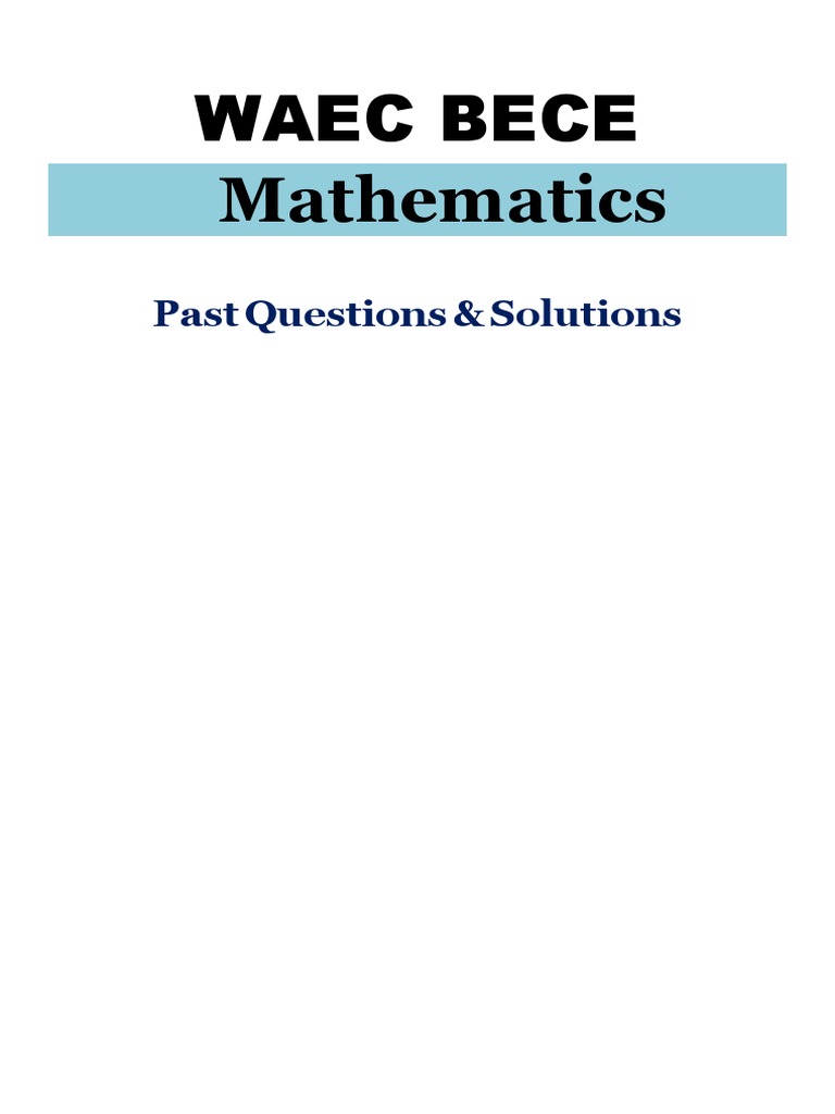 BECE MATHEMATICS 2014 Questions Answers | PDF | Fraction (Mathematics ...