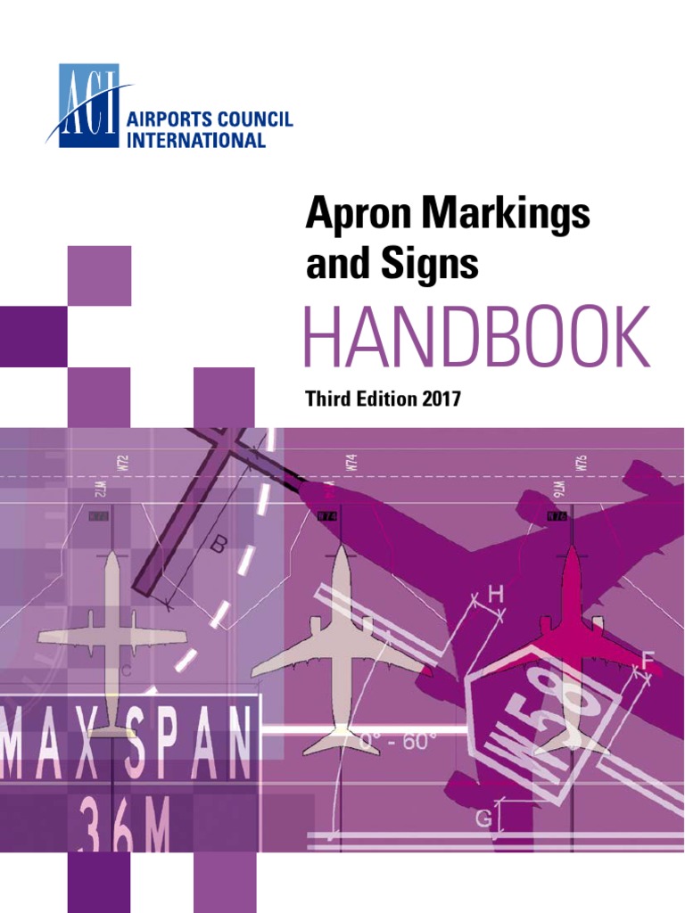 Recommended Apron Markings and Signs: Guidelines for Aircraft Parking ...