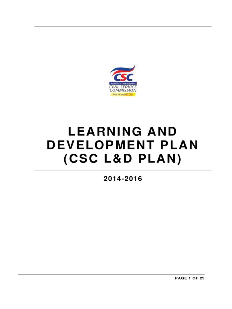 Learning and Development Plan (CSC L&D Plan) : Page 1 of 29 | Download ...