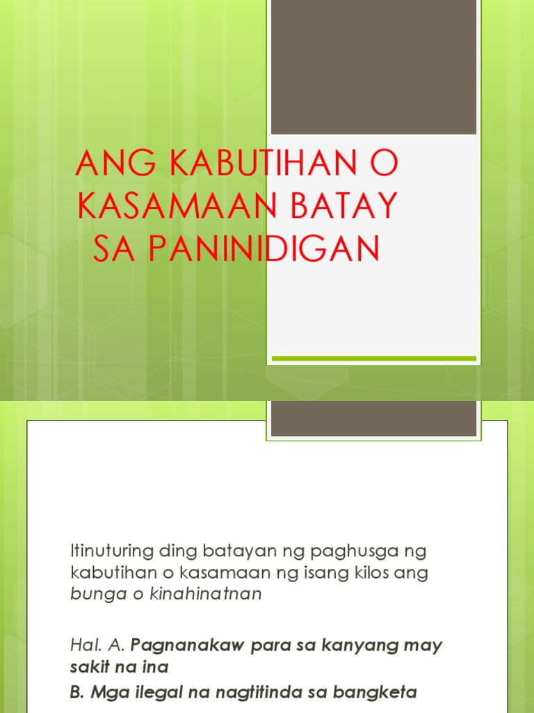 Ang Kabutihan o Kasamaan Batay Sa Paninidigan | PDF