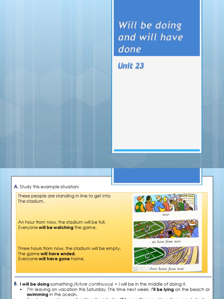 Unit 23 Will Be Doing and Will Have Done | PDF | Teaching Methods ...
