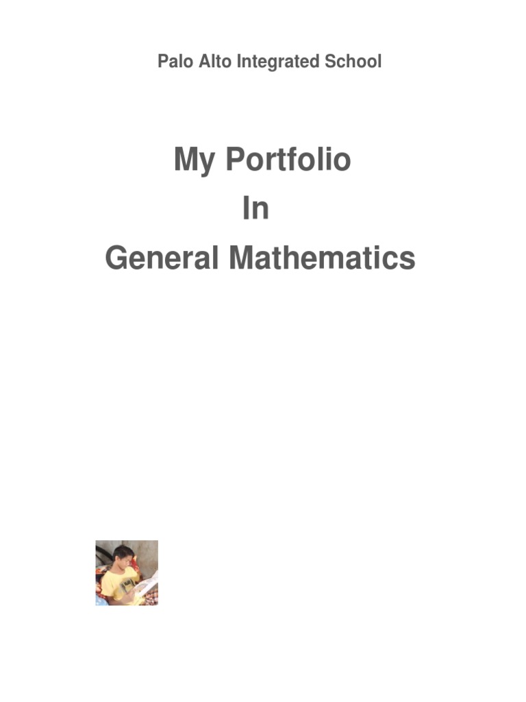 My Portfolio in General Mathematics: Palo Alto Integrated School | PDF