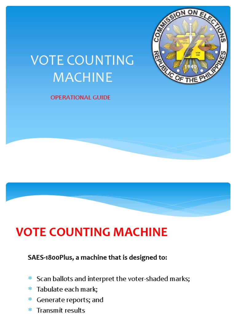 Vote Counting Machine: Operational Guide | PDF | Digital Technology ...