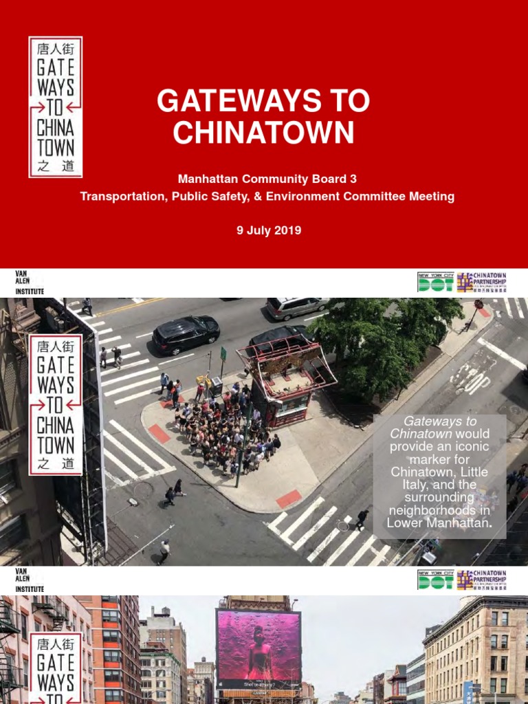 July 2019 Presentation On Gateways To Chinatown Project | PDF | Manhattan