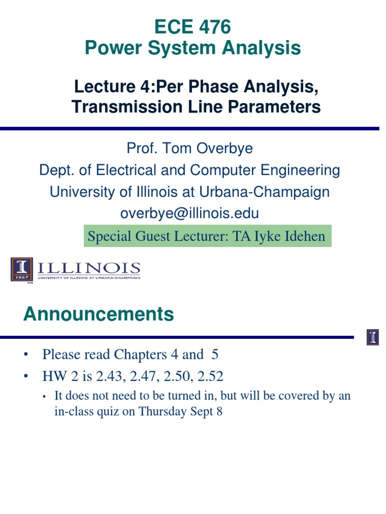 ECE 476 Power System Analysis: Lecture 4:per Phase Analysis ...