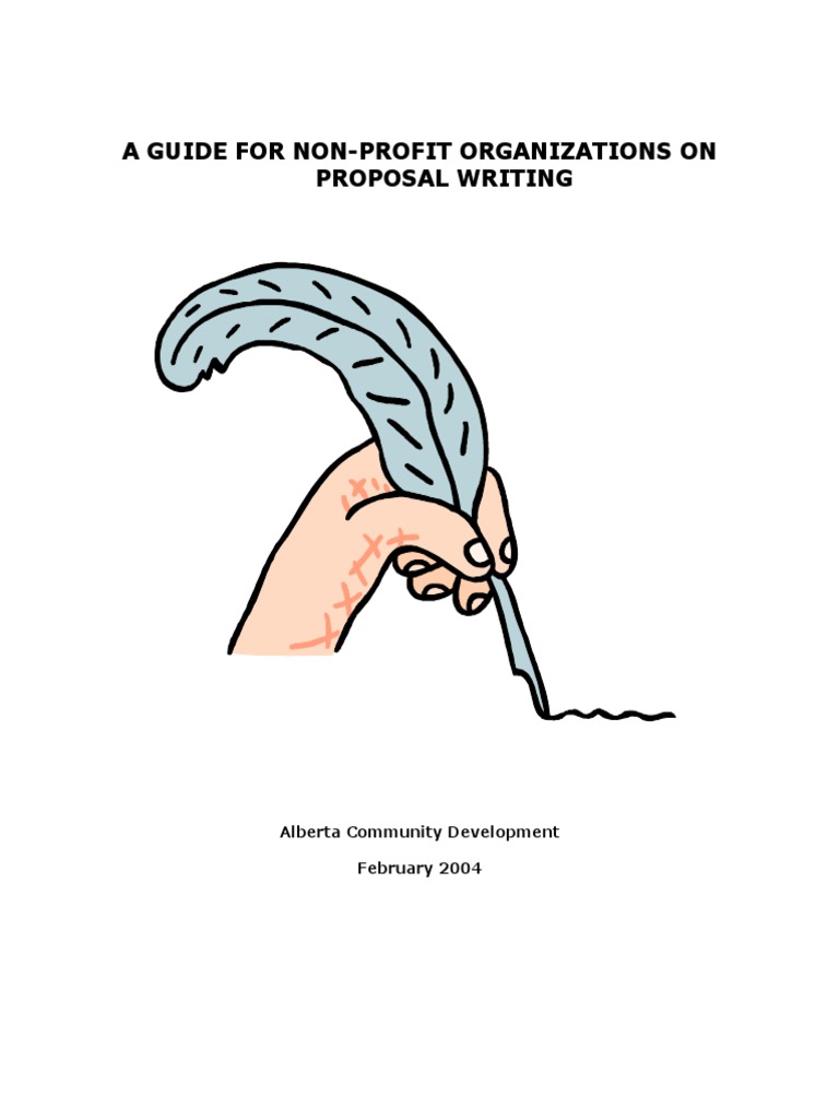 Guide To Writing Proposals | PDF | Goal | Nonprofit Organization
