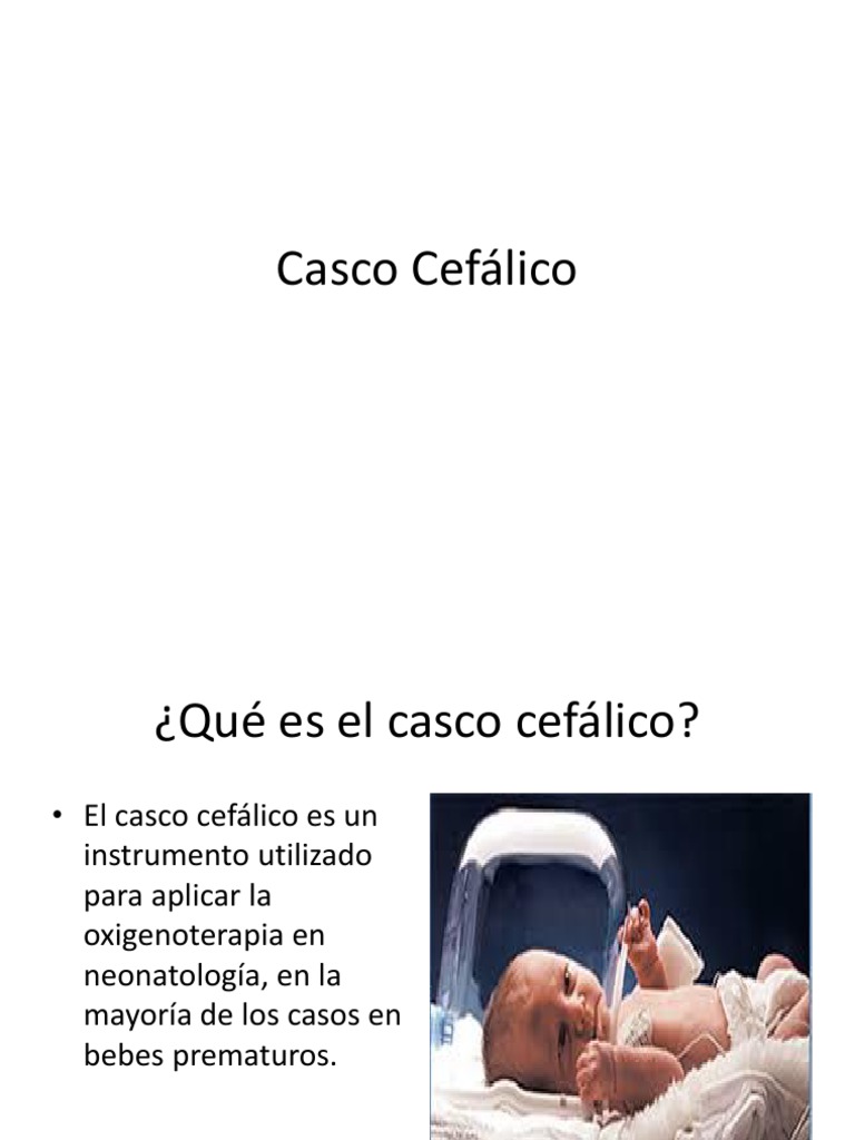 Uso y Función del Casco Cefálico | PDF