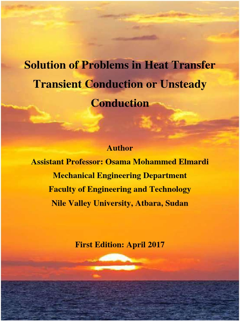 Analysis Of Transient Heat Transfer Through The Solution Of Practical Problems Pdf Thermal