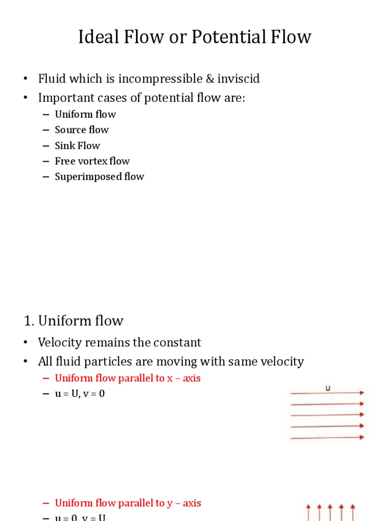 Ideal Flow or Potential Flow: - Fluid Which Is Incompressible ...