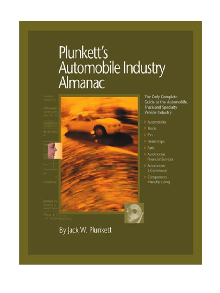 Plunkett, Jack W. - Plunkett's Automobile Industry Almanac 2009 - The ...