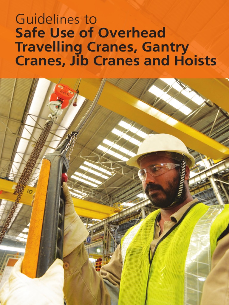 Guidelines Safe Use of Overhead Travelling Cranes Gantry Cranes Jib ...