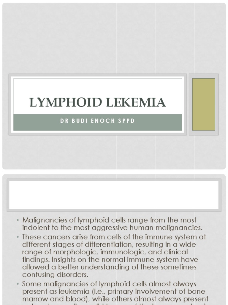 Lymphoid Lekemia: DR Budi Enoch SPPD | PDF | Lymphoma | Leukemia