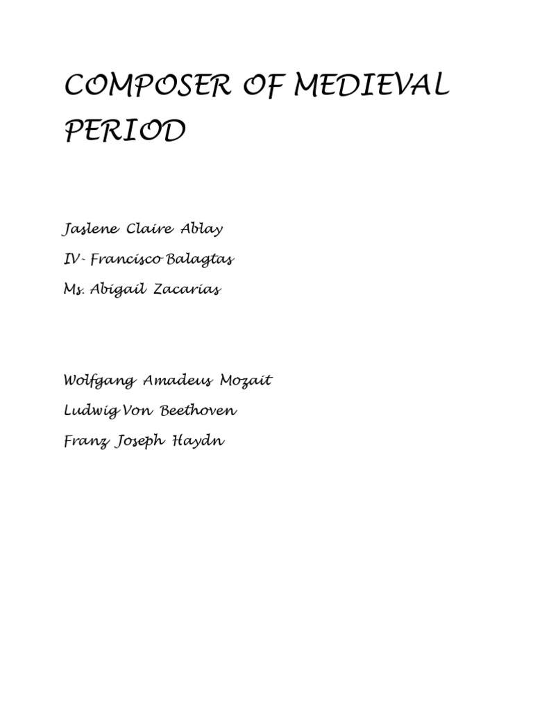 Medieval Composers Overview | PDF | Classical Period (Music ...