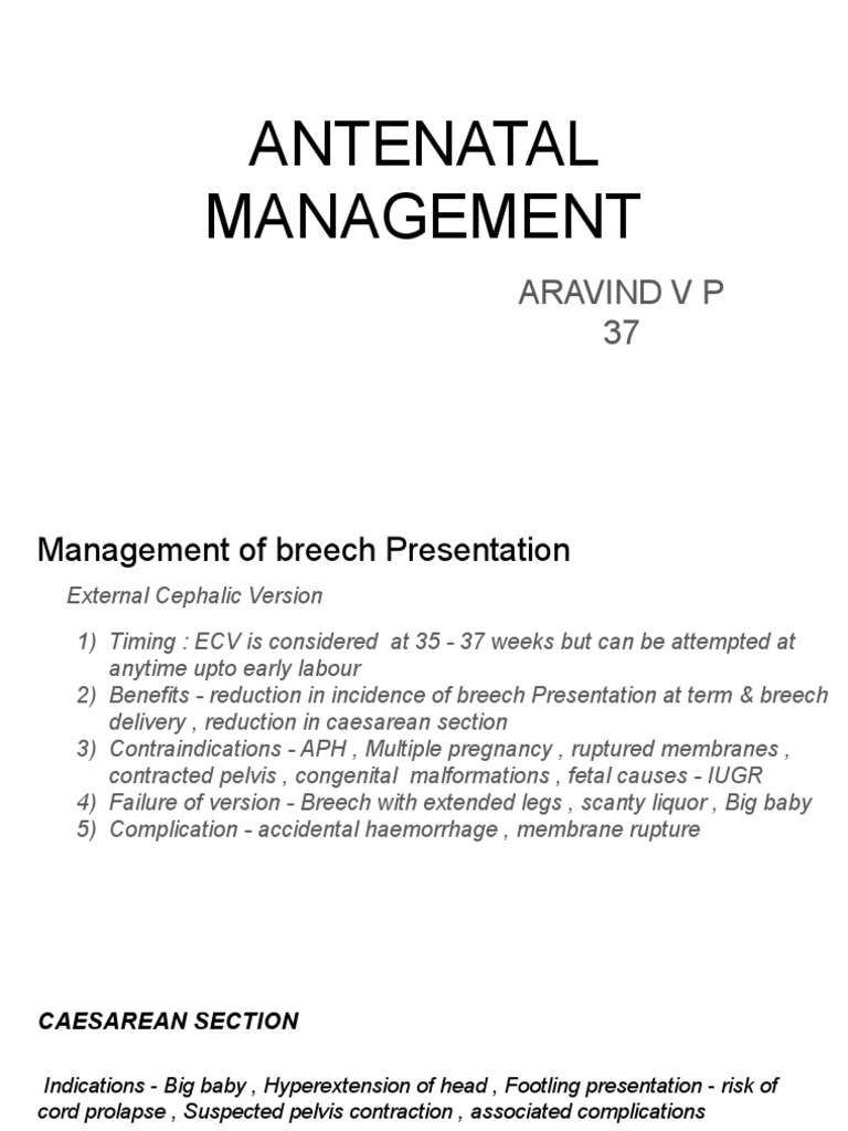 Antenatal Management: Aravind V P 37 | PDF | Childbirth | Mammalian Pregnancy
