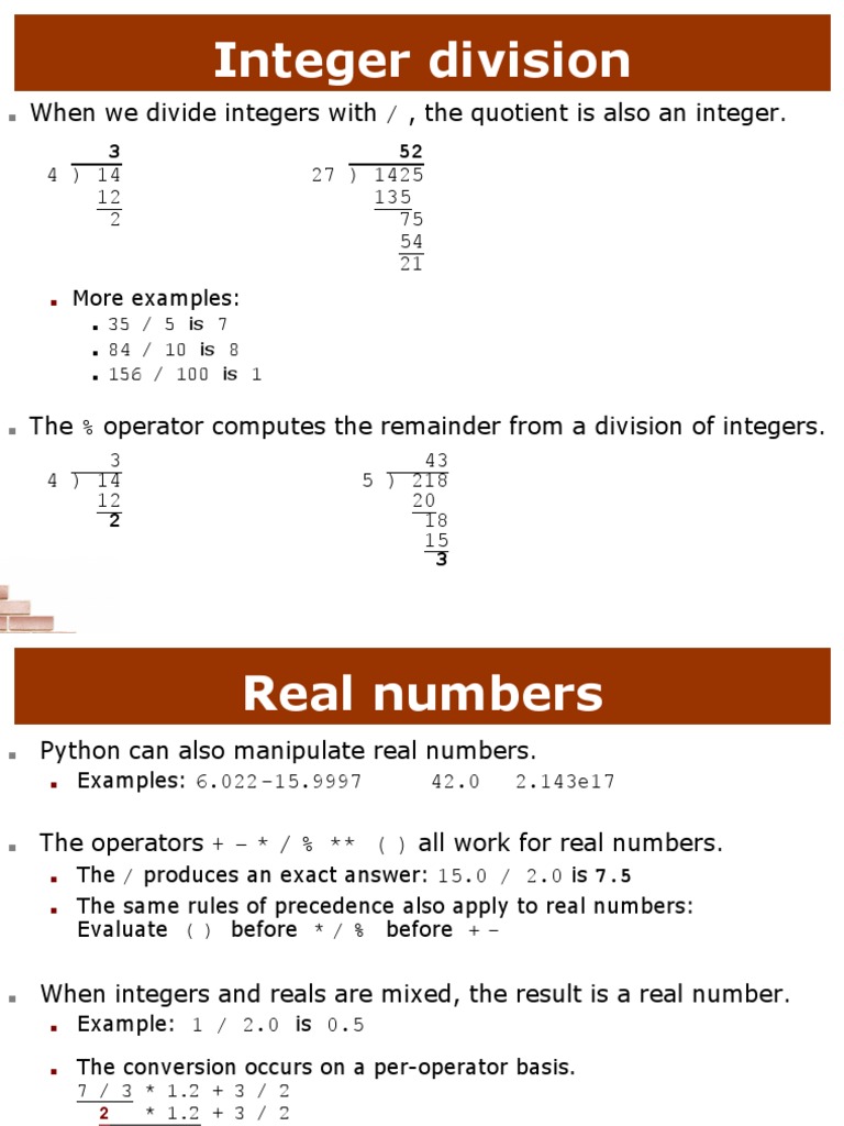 Integer Division: When We Divide Integers With /, The Quotient Is Also ...