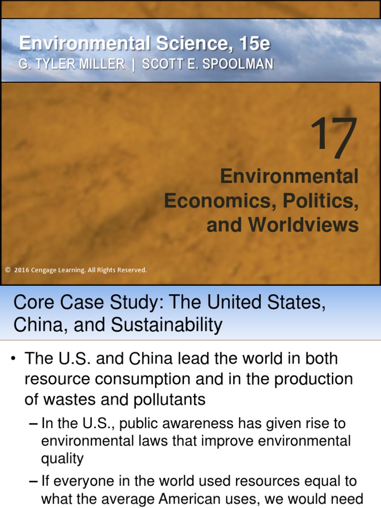 Environmental Science, 15e: Environmental Economics, Politics, and ...