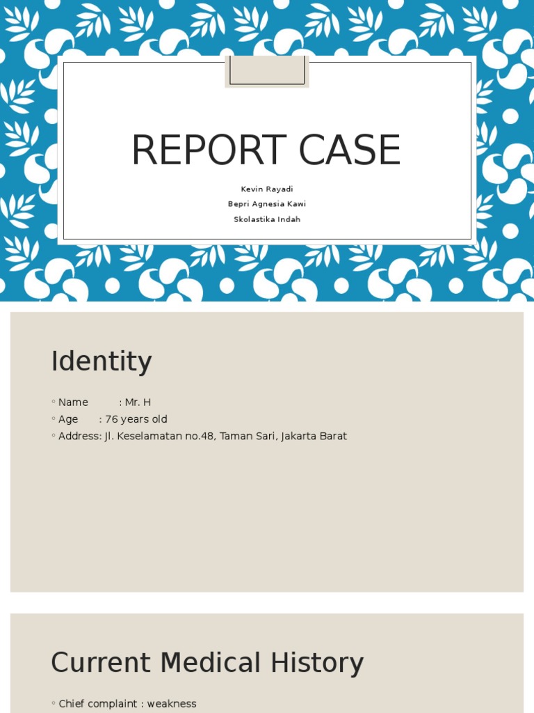 Case Report 6 | PDF | Senses | Clinical Medicine