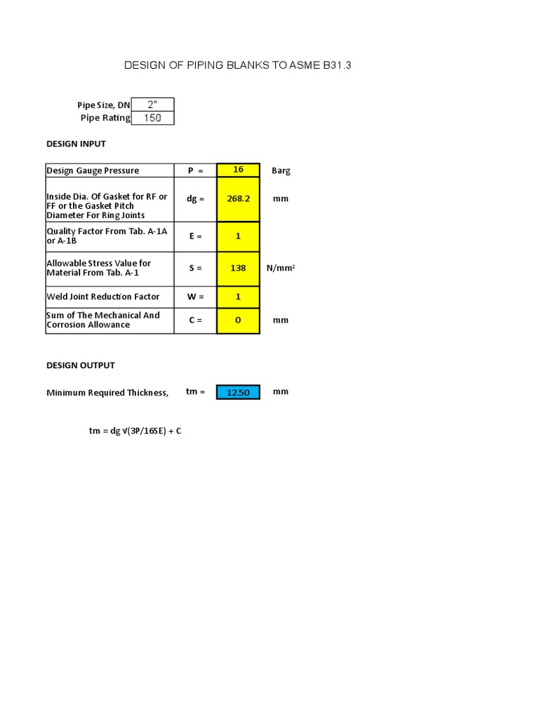 Design of Piping Blanks To Asme B31.3: Design Input P DG | PDF