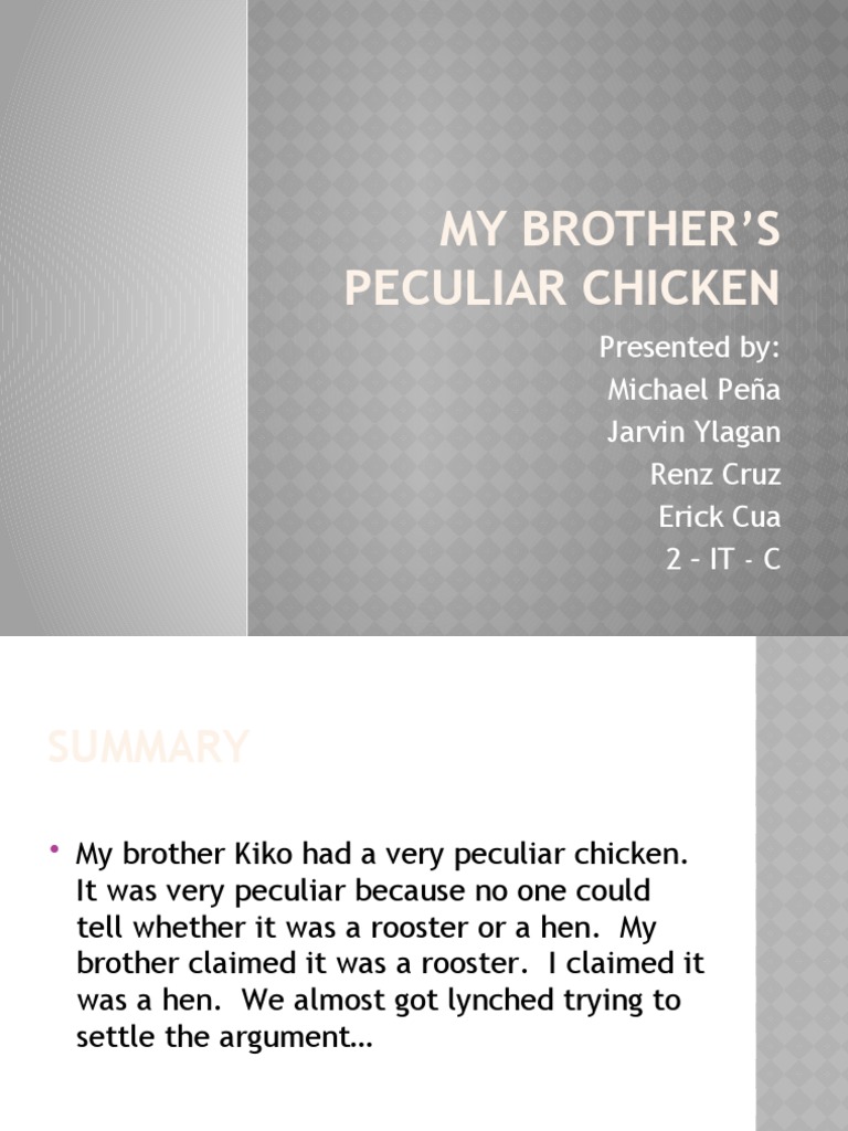 My Brother's Peculiar Chicken Summary | PDF | Chicken | Philosophical ...