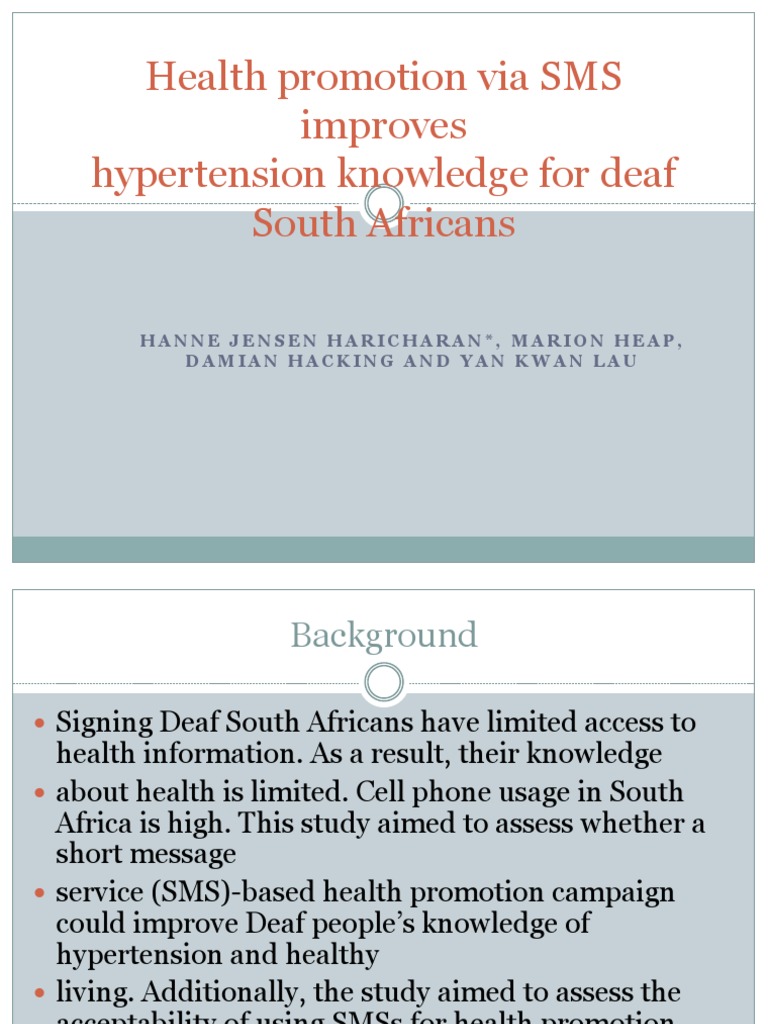 Health Promotion Via Sms Improves Hypertension Knowledge For Deaf South