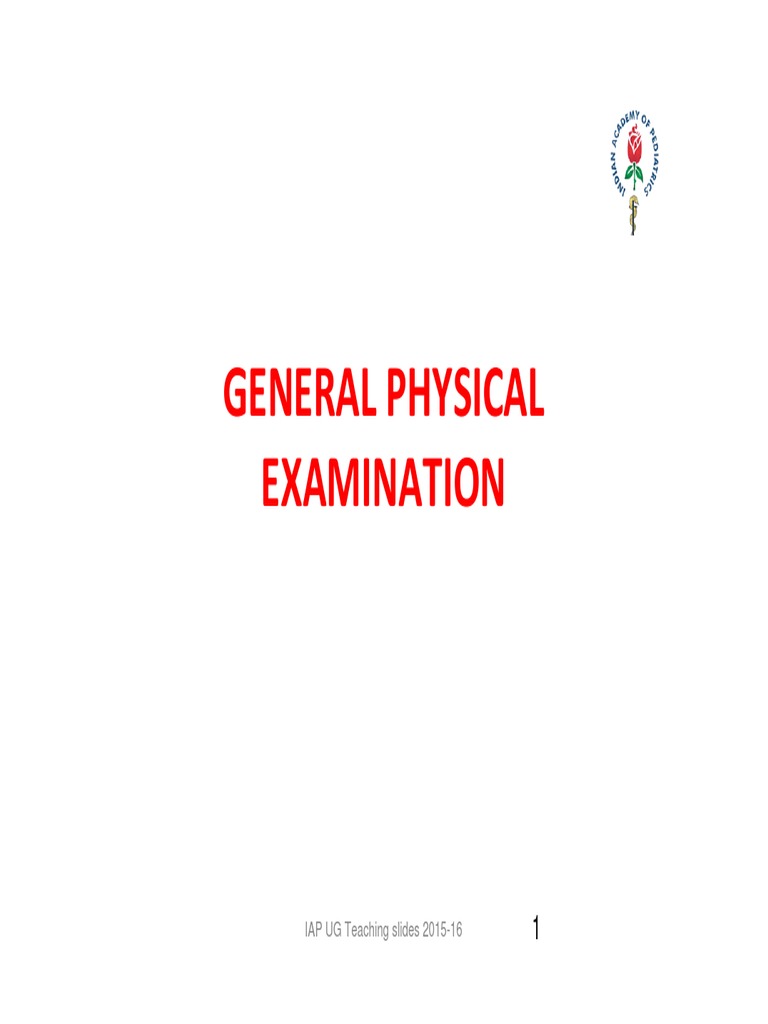 General Physical Examination: IAP UG Teaching Slides 2015-16 | PDF ...