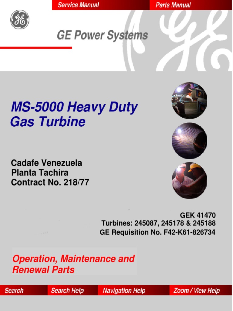 MS-5000 Heavy Duty Gas Turbine: Operation, Maintenance and Renewal ...
