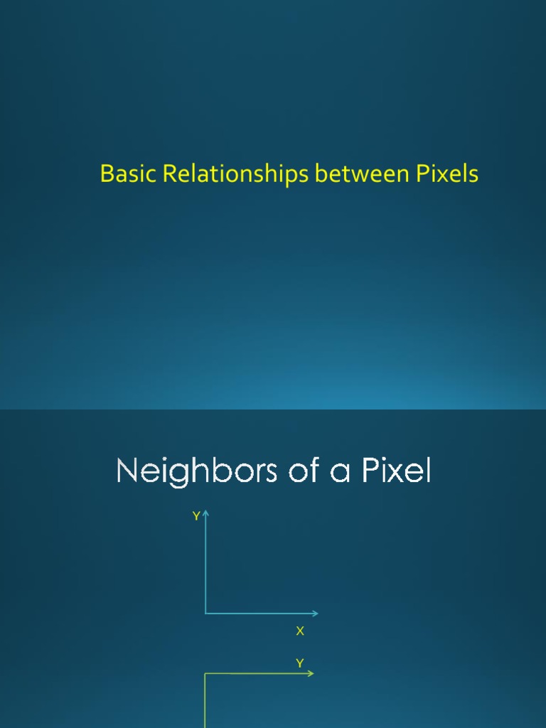 Basic Relationships Between Pixels | PDF | Imaging | Vision