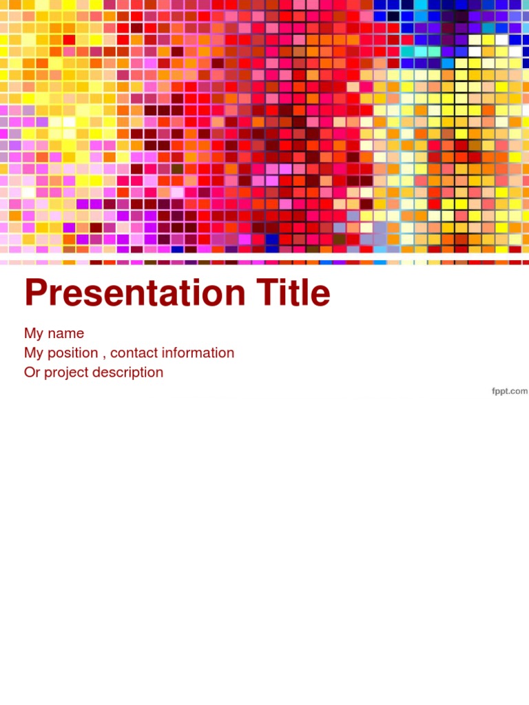 Presentation Title: My Name My Position, Contact Information or Project ...