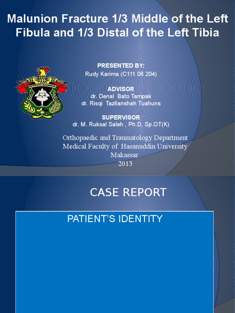 Case Fracture | PDF | Orthopedic Surgery | Skeletal System