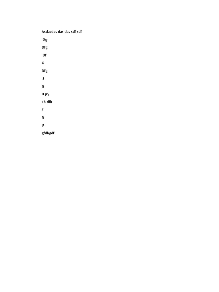 Asdasdas Das Das SDF SDF DG DFG DF G DFG J G H Jry TH DFH E G D GFDHGDF ...