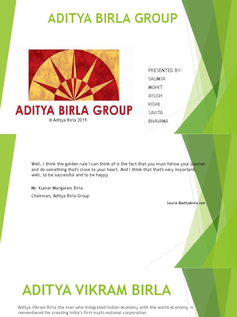 Aditya Birla Group: Presented By-Saumya Mohit Ayush Ridhi Savita ...