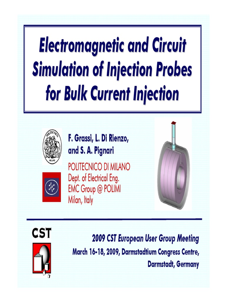 Electromagnetic And Circuit Simulation Of Injection Probes For Bulk