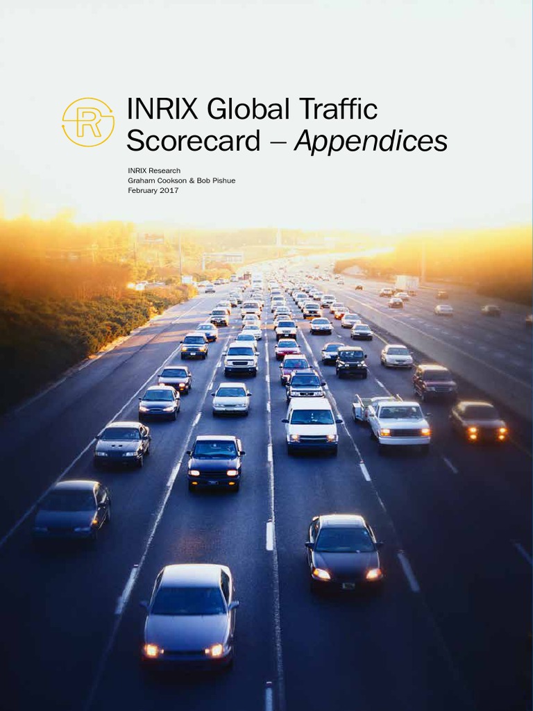 INRIX 2016 Global Traffic Scorecard Report Appendices English FINAL | PDF | South America ...